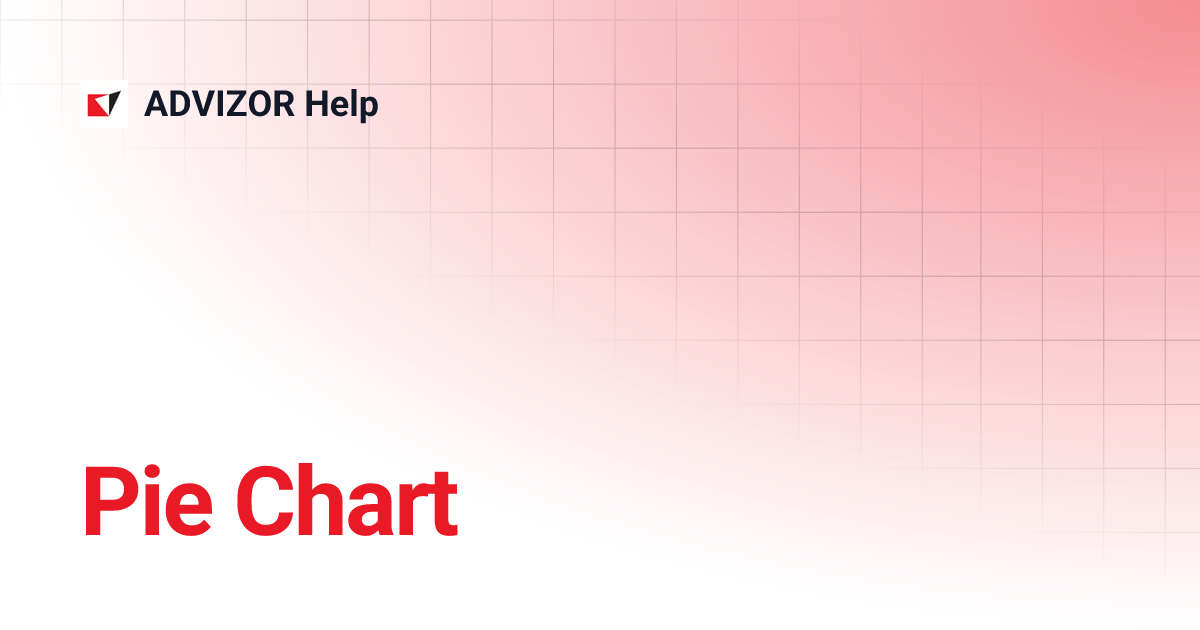 Pie Chart | ADVIZOR Help
