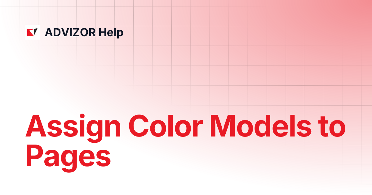 Assign Color Models to Pages | ADVIZOR Help